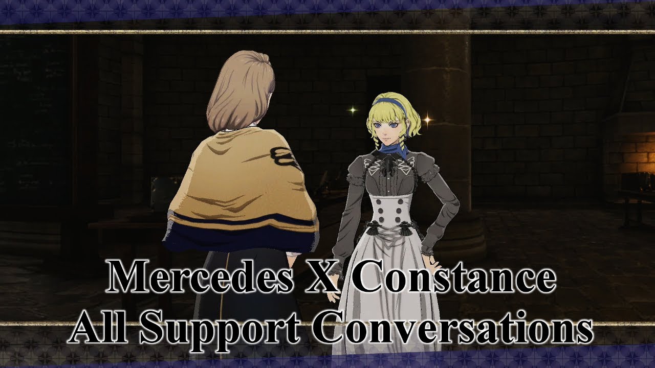 Mercedes & Constance All Support Conversations | Fire Emblem: Three ...