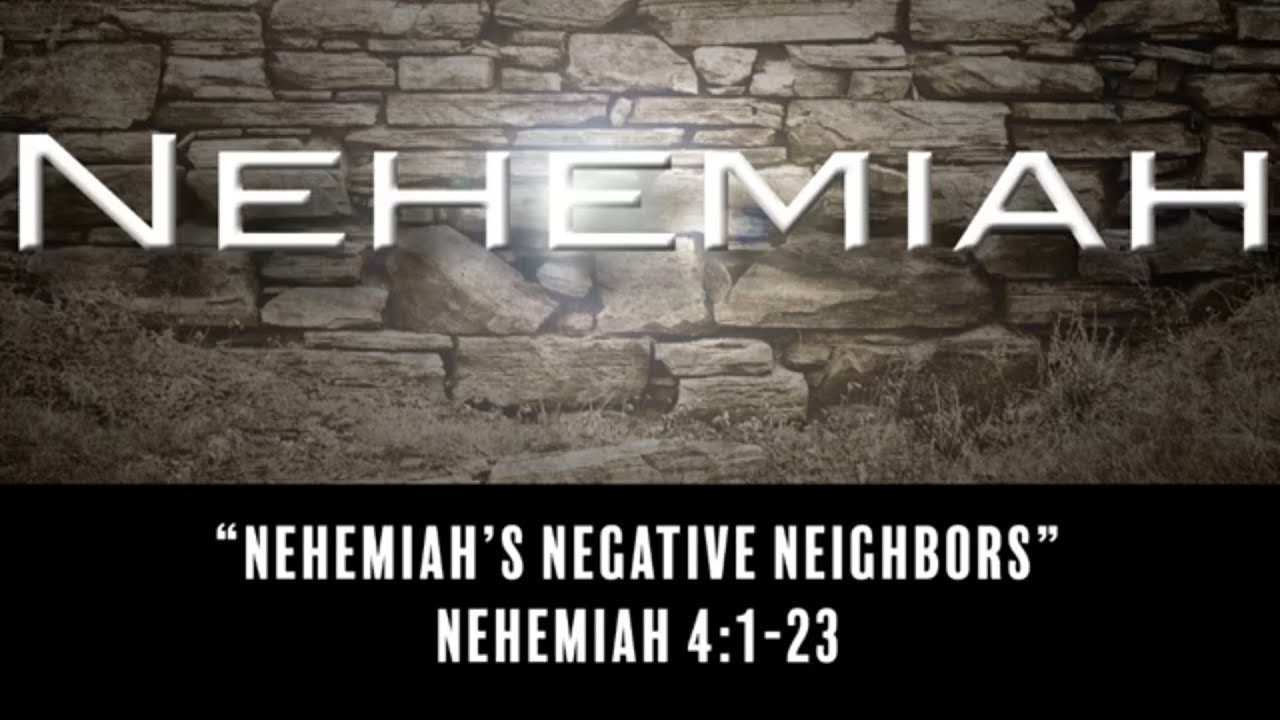 Nehemiah's Negative Neighbors - YouTube