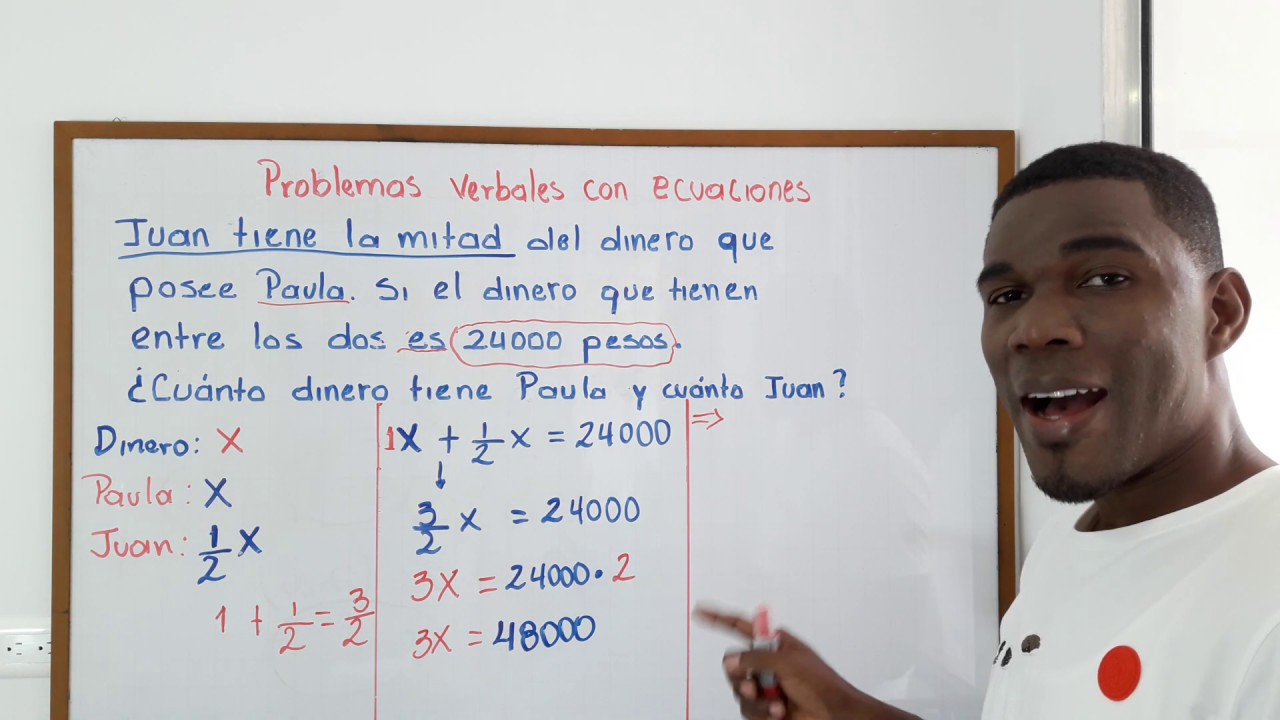 PROBLEMAS VERBALES CON ECUACIONES. - YouTube