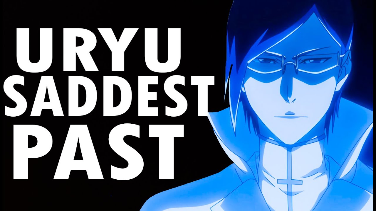 The Heartbreaking Story of Uryu's Childhood | BLEACH's Saddest ...