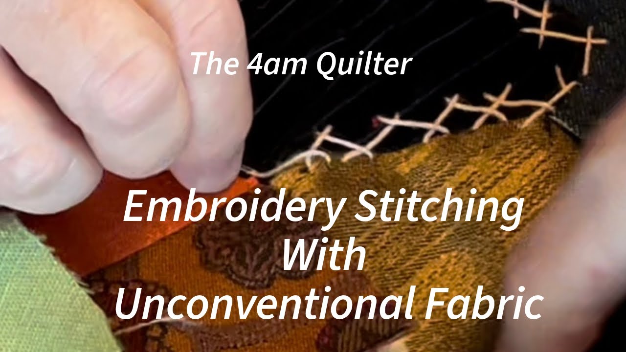 Embroidery Stitching With Unconventional Fabric - YouTube