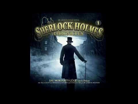 Sherlock Holmes Chronicles   Folge 01 Die Moriarty Lüge Komplettes Hörspiel