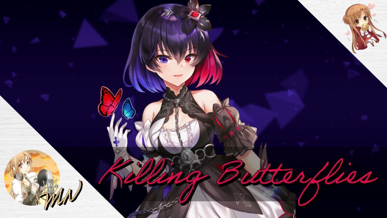 Nightcore - Killing Butterflies - YouTube