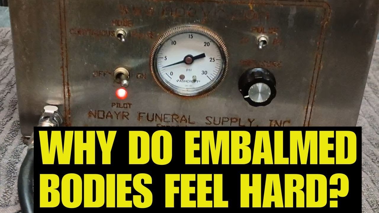 Why do embalmed bodies feel hard to touch? - YouTube