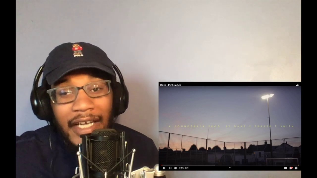 Dave - Picture Me | REACTION!!!!! - YouTube