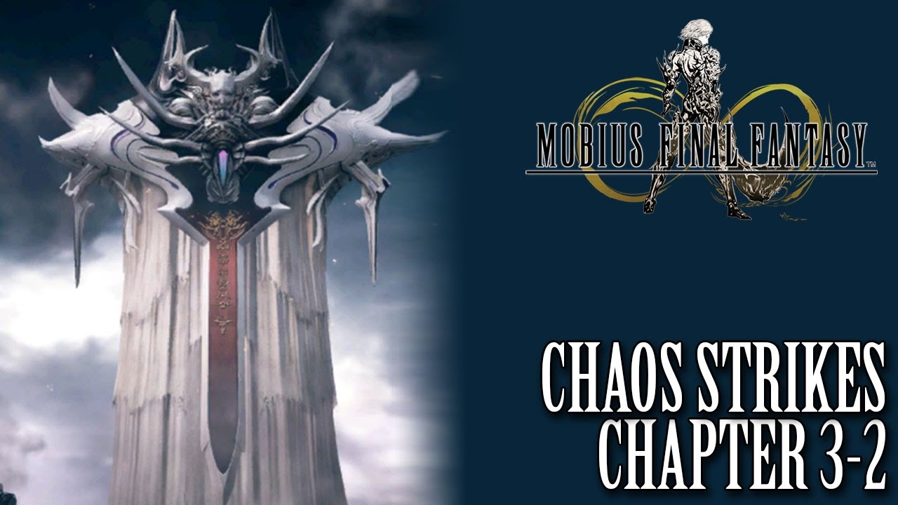 Mobius Final Fantasy OST Chaos Strikes ( Chapter III-2 ) - YouTube