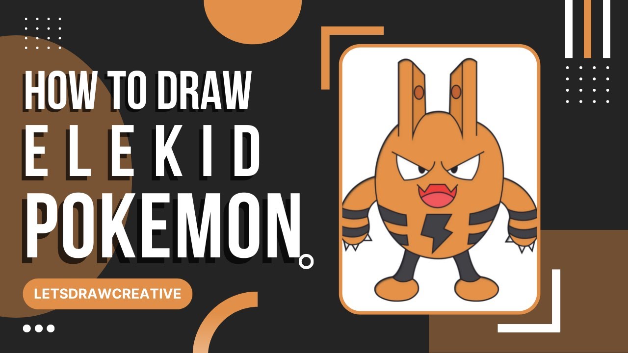 How To Draw Pokemon | ELEKID - YouTube