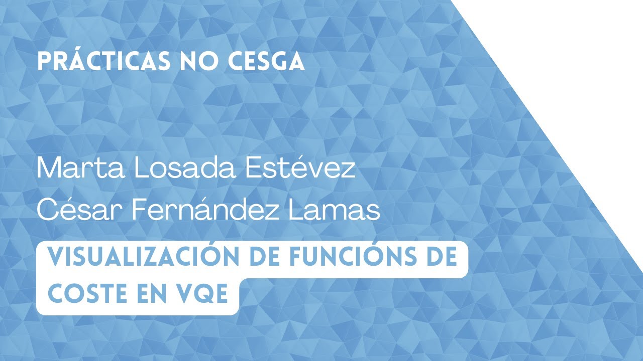 Prácticas de verán de Computación Cuántica | Marta Losada Estévez e ...