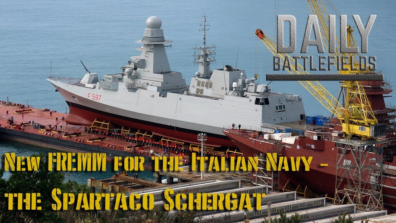 New FREMM for the Italian Navy - The Spartaco Schergat - YouTube
