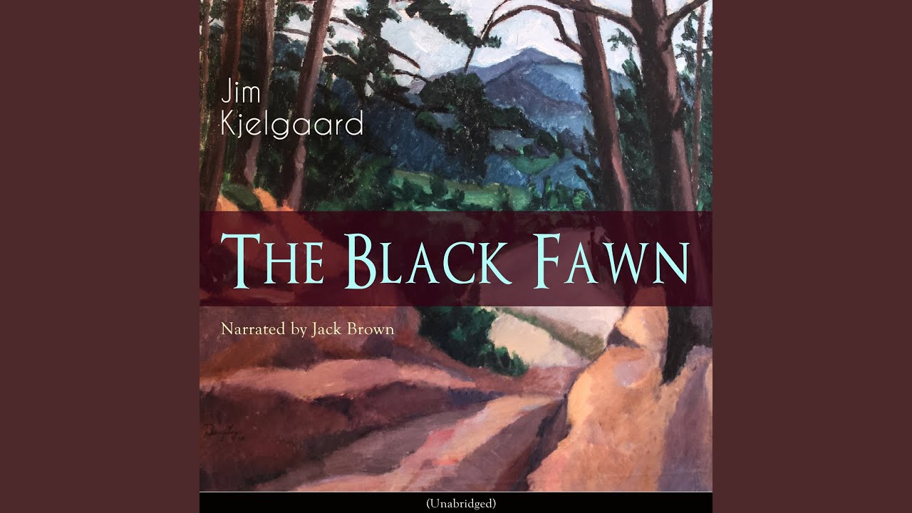 Chapter 5 - The Black Fawn - YouTube