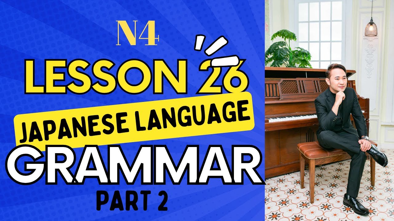 #nihongo lesson - lesson 26 grammar part 2 ( short video ) Minna no ...