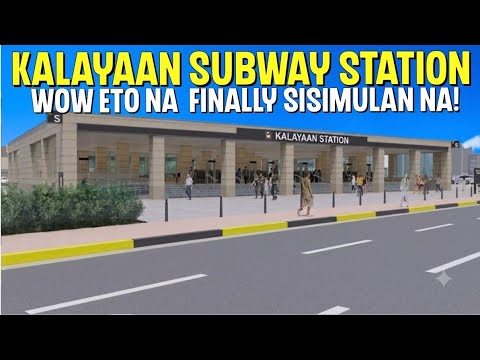 Kalayaan Metro Manila Subway Station Finally Sisimulan na 