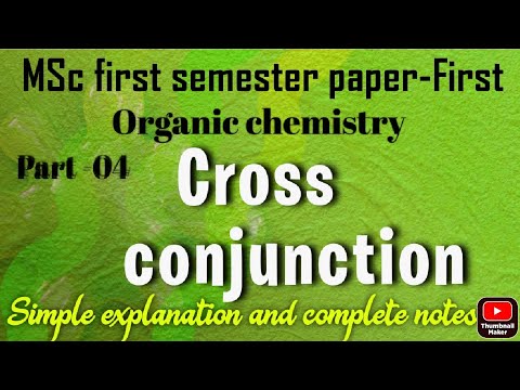 Cross conjugation - Types Examples & Concept •MSc first semester ...