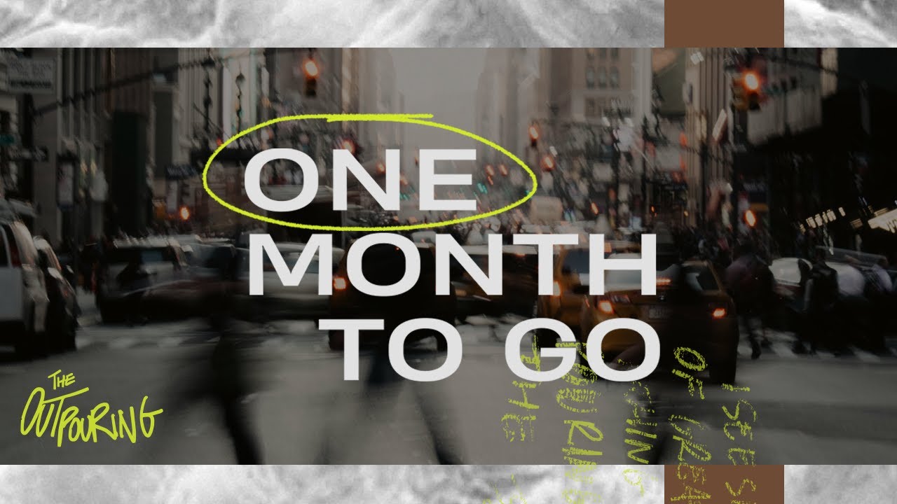 ONE MONTH TO GO!! - YouTube