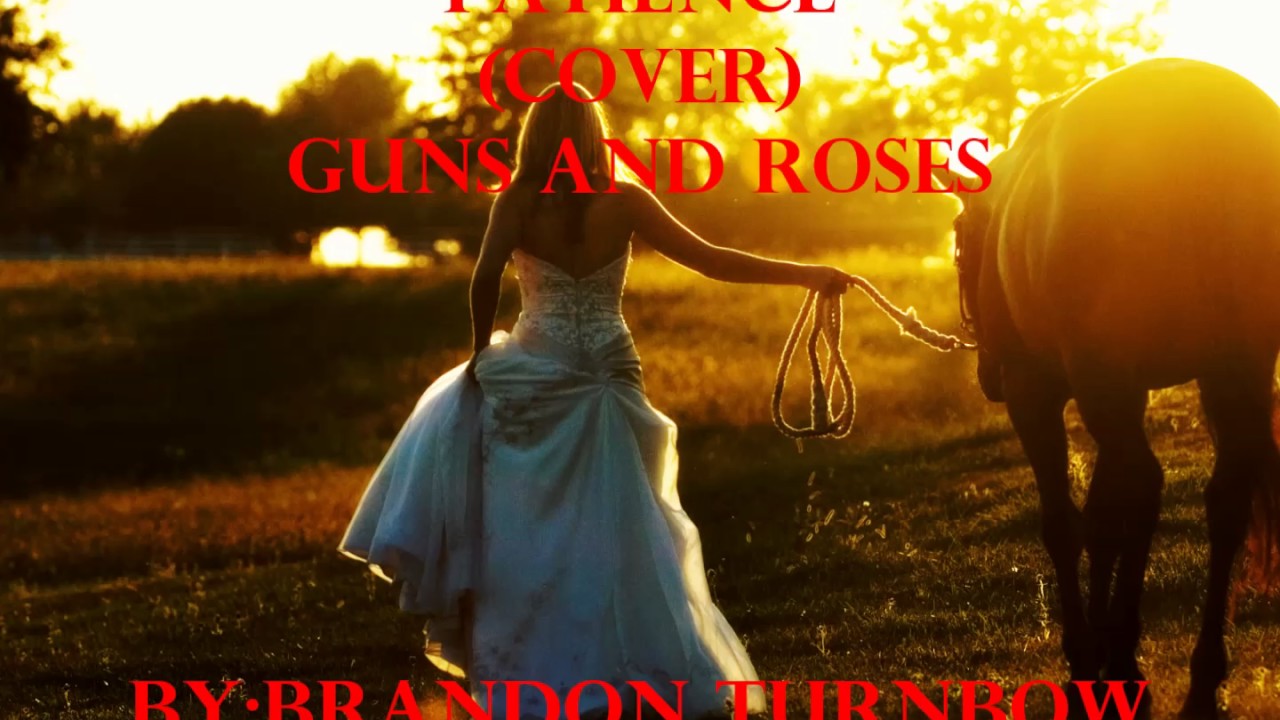 Paitence Guns and Roses (Cover) Brandon Turnbow - YouTube
