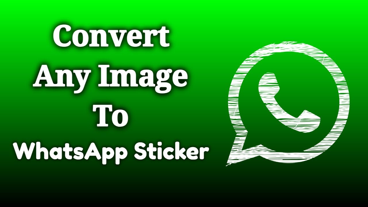NEW TRICK: Convert Any Image into a WhatsApp Sticker - YouTube