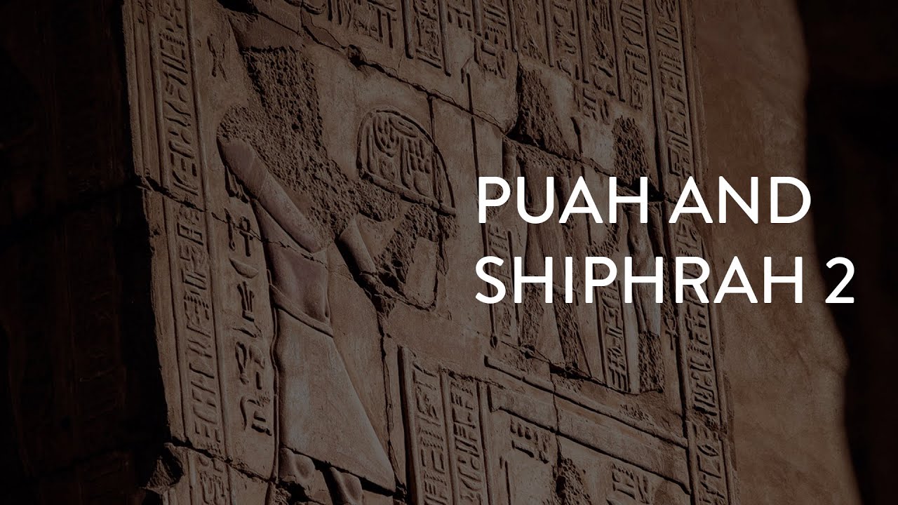 Puah and Shiphrah 2 - YouTube
