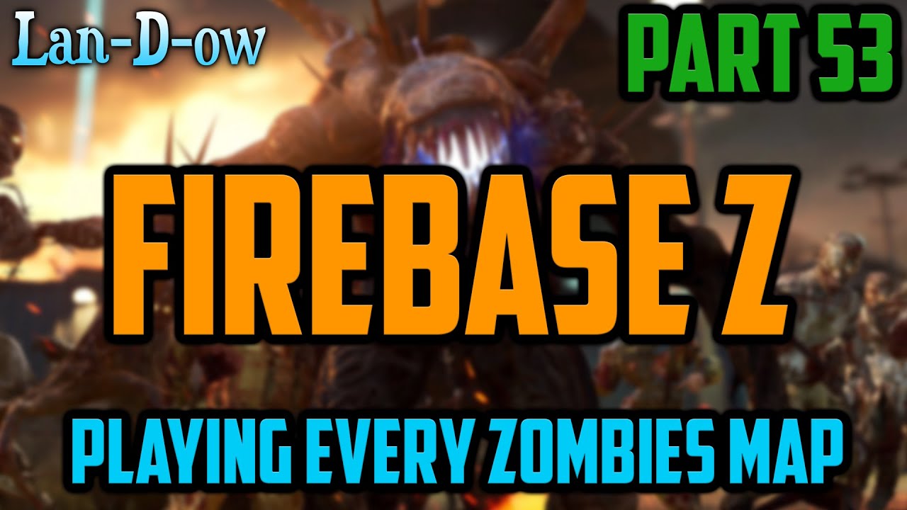 Firebase Z (Cold War) | Playing EVERY COD Zombies Map | Part 53 - YouTube
