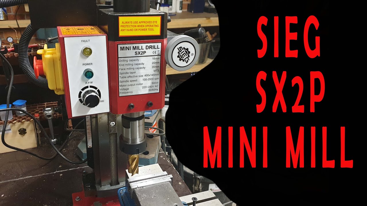 Sieg SX2P mini mill review - YouTube