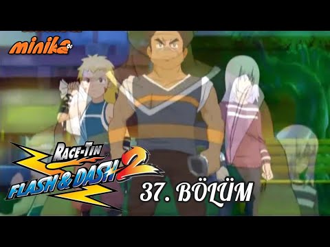 Flash & Dash 2 - 37. Bölüm Türkçe Dublaj izle - minika