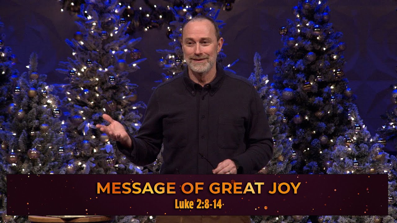 MESSAGE OF GREAT JOY // Messengers of Christmas // December 22, 2024 ...