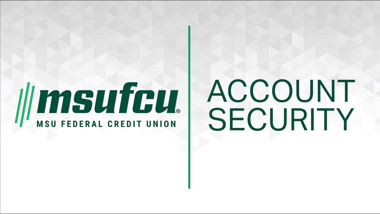 How-To with MSUFCU: Account Security - YouTube