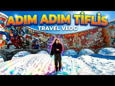 Tiflis Gezi Rehberi: Adım Adım Tüm Şehir!