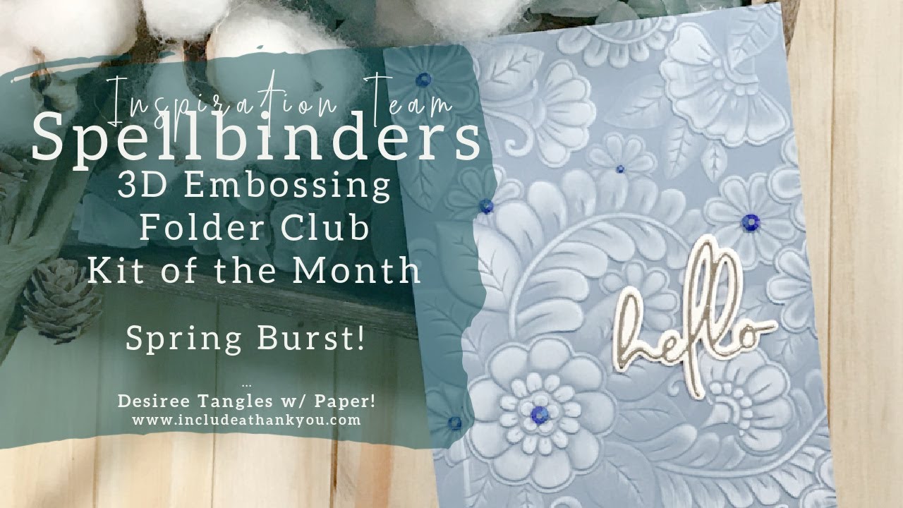 Spellbinders 3D Embossing Folder Kit of the Month | February 2023 (Card ...