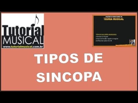 Síncopa ou Síncope: Conheça os TIPOS de sincopa ou sincope na Teoria ...
