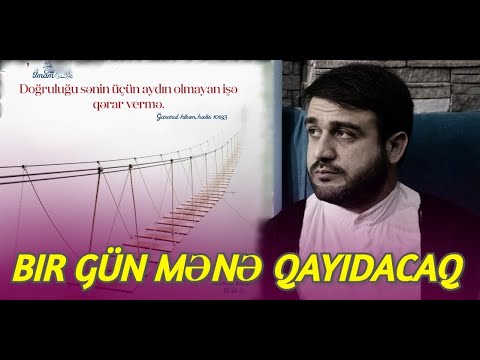 Bir gün mənə qayıdacaq - Hac Ramil
