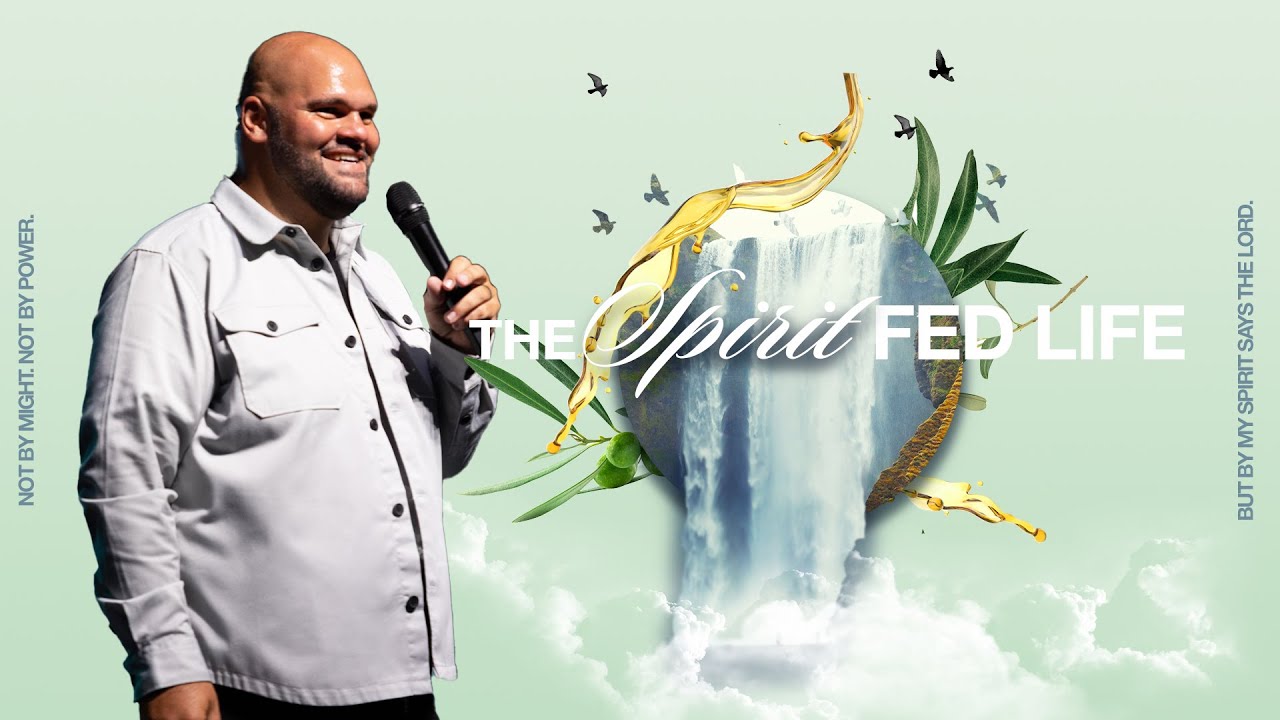 The Spirit Fed Life I Pastor Caleb Lancaster I Remnant Church - YouTube