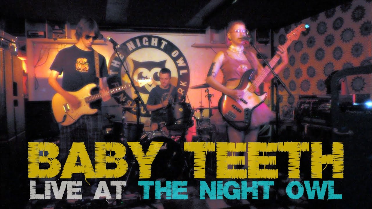 Baby Teeth @ The Night Owl 28/06/24 - YouTube