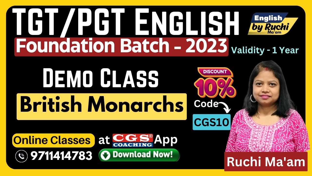 TGT PGT English Foundation Batch | Demo - British Monarchs | Admission Open | CGS Coaching App ...