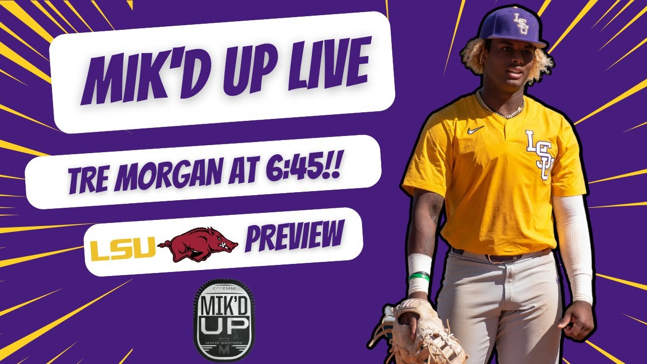 Mik'd Up W/ Mikie Mahtook & Jared Mitchell | LSU Baseball Tre Morgan ...