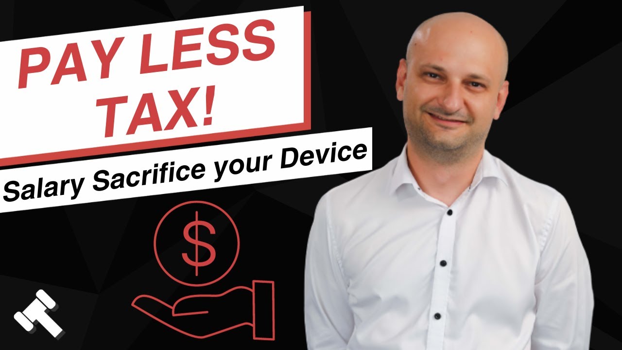 Pay Less Tax with Salary Sacrificing! | Electronic Devices - YouTube