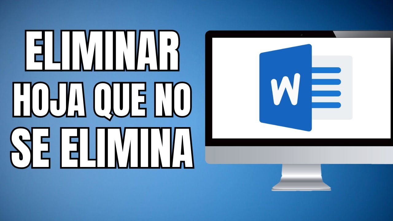 Como Eliminar Una Hoja En Word