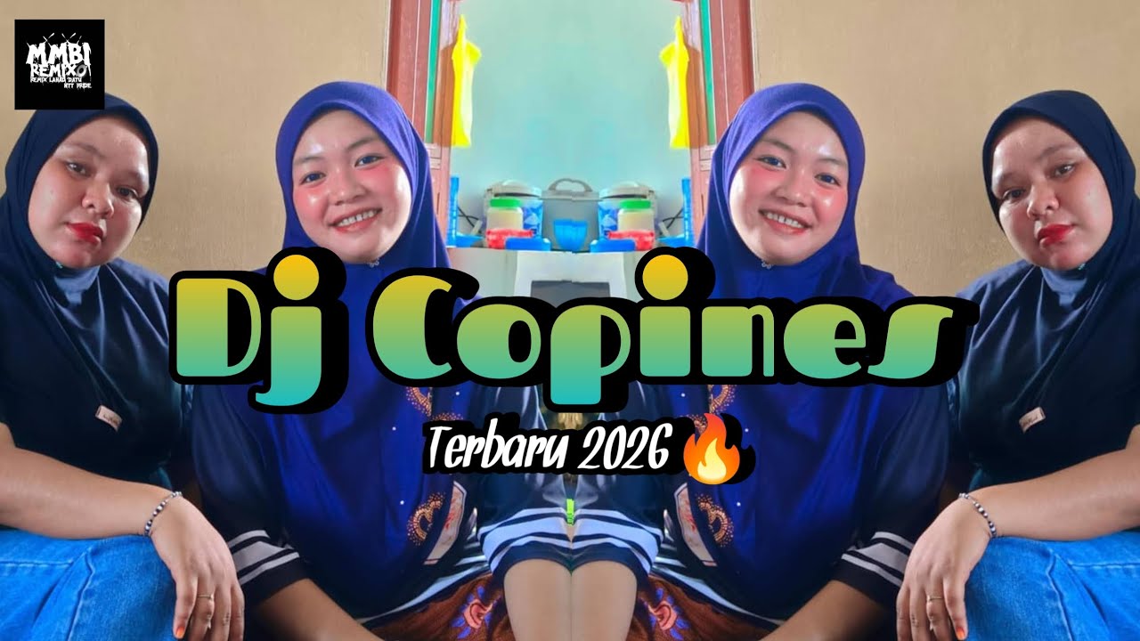 MMBI REMIX - Copines (breaklatin) terbaru 2026 - YouTube