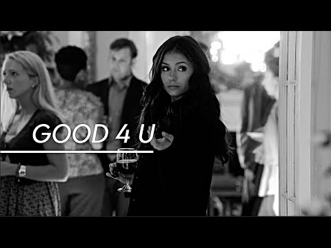 Katherine Pierce|| good 4 u [HBD OLI]