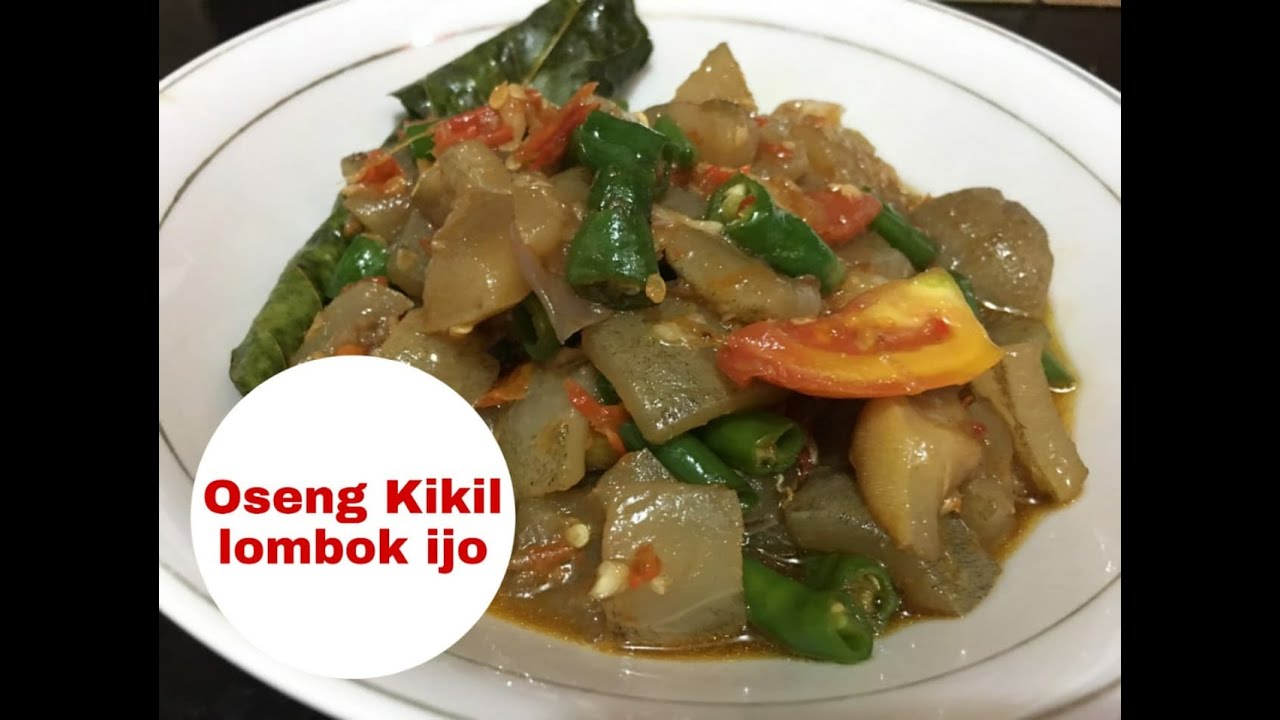 Oseng Kikil Lombok Ijo || Rasa Kampoeng - YouTube