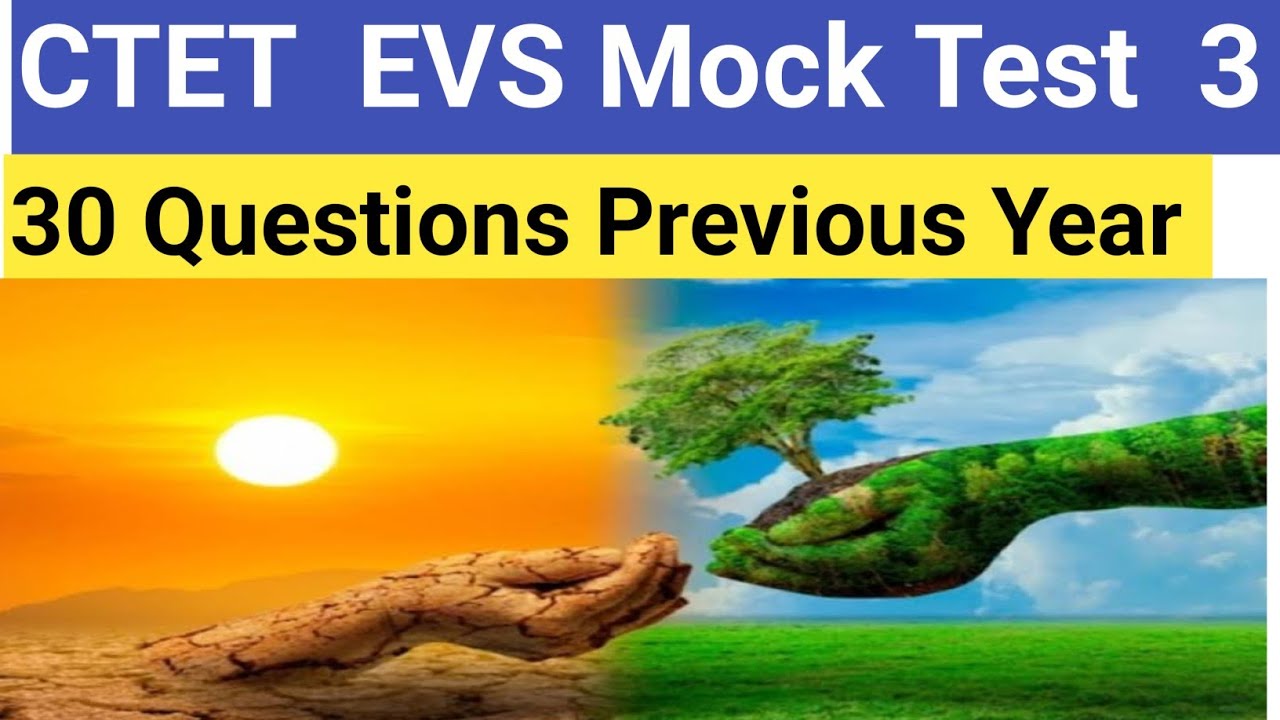 CTET EVS Mock Test - 3 ।। EVs practice set ।। #ctet2024 #ctetevs - YouTube