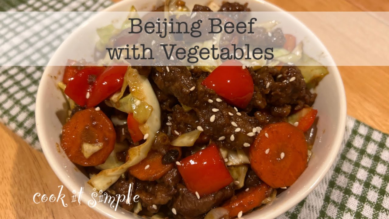 Easy and tasty Beijing Beef recipe with vegetables ...