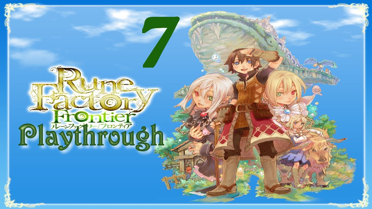 Rune Factory Frontier - 7 - Cinnamon and Candy - YouTube