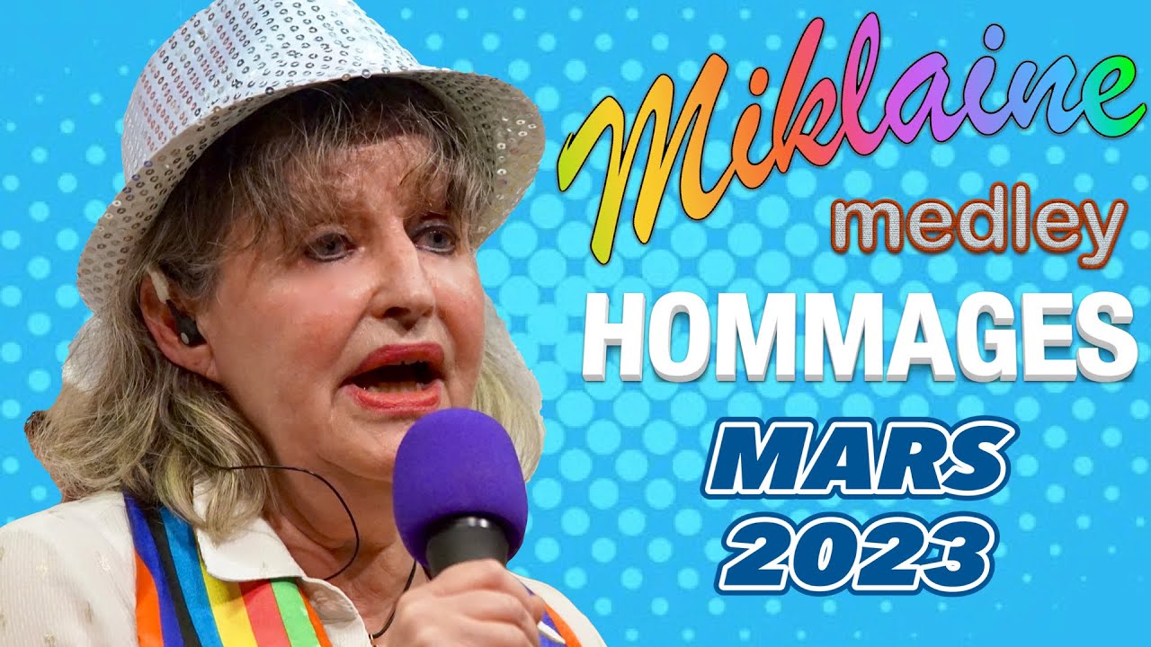 MEDLEY MARS 2023 - (BARBARA - CARLOS - France GALL - CHRISTOPHE - Chuck ...