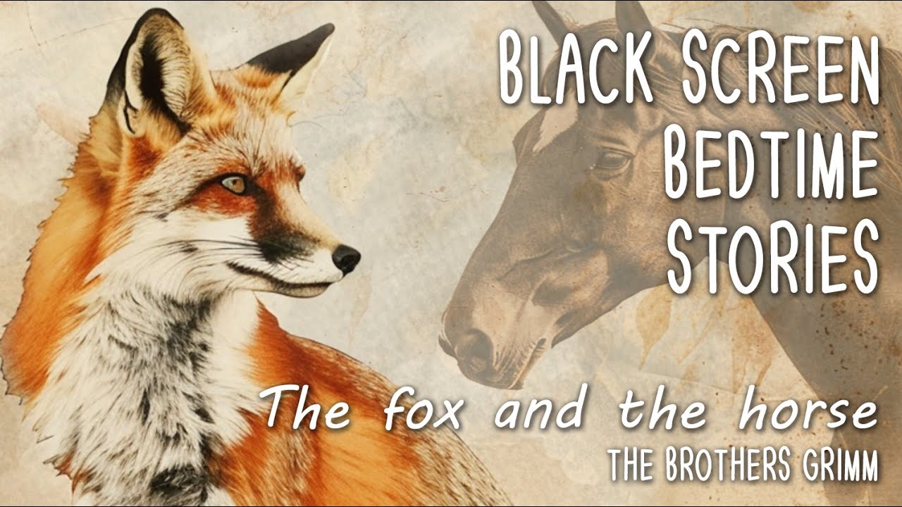 The Fox And The Horse - The brothers Grimm fairy tales stories in ...