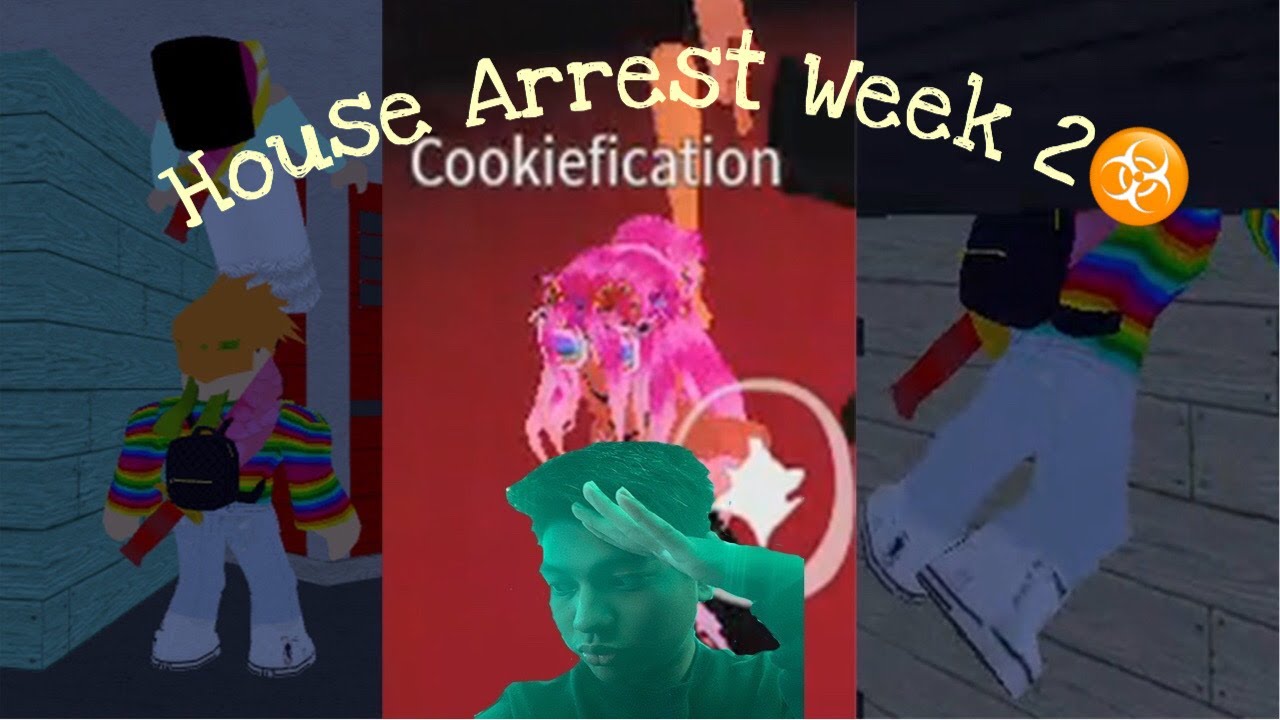 House Arrest Week 2 - YouTube