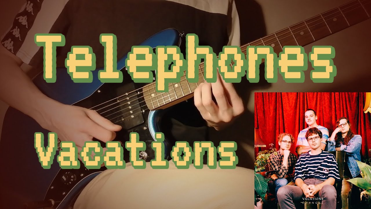 Vacations - Telephones 」ー guitar cover - YouTube