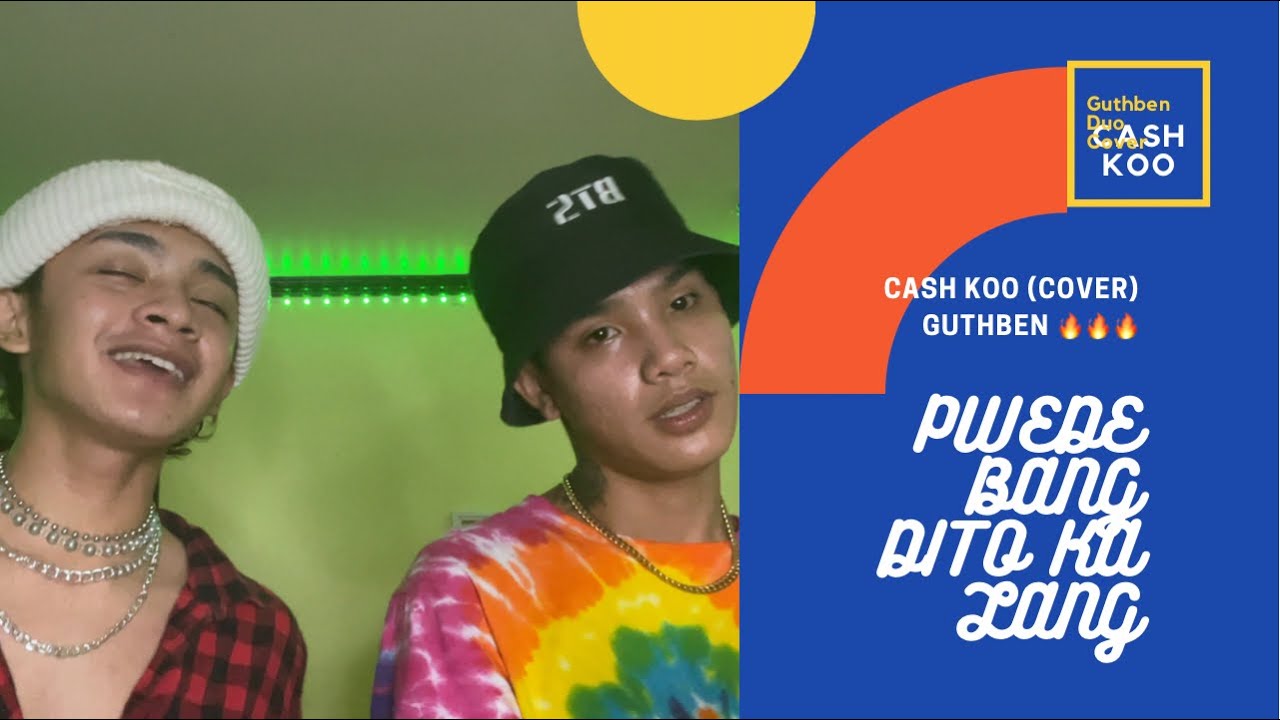 DITO KA LANG by CASH KOO (cover) Guthben Duo - YouTube