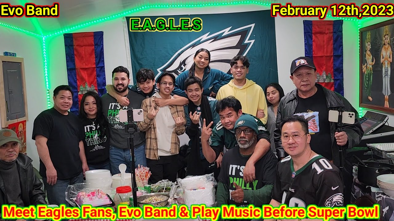 Meet Eagles Fans and Evo Band to play Music on Super Bowl 🏈 day at Khem ...