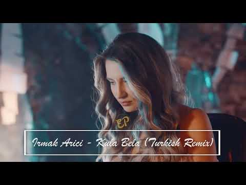 Irmak Arici - Kula Bela