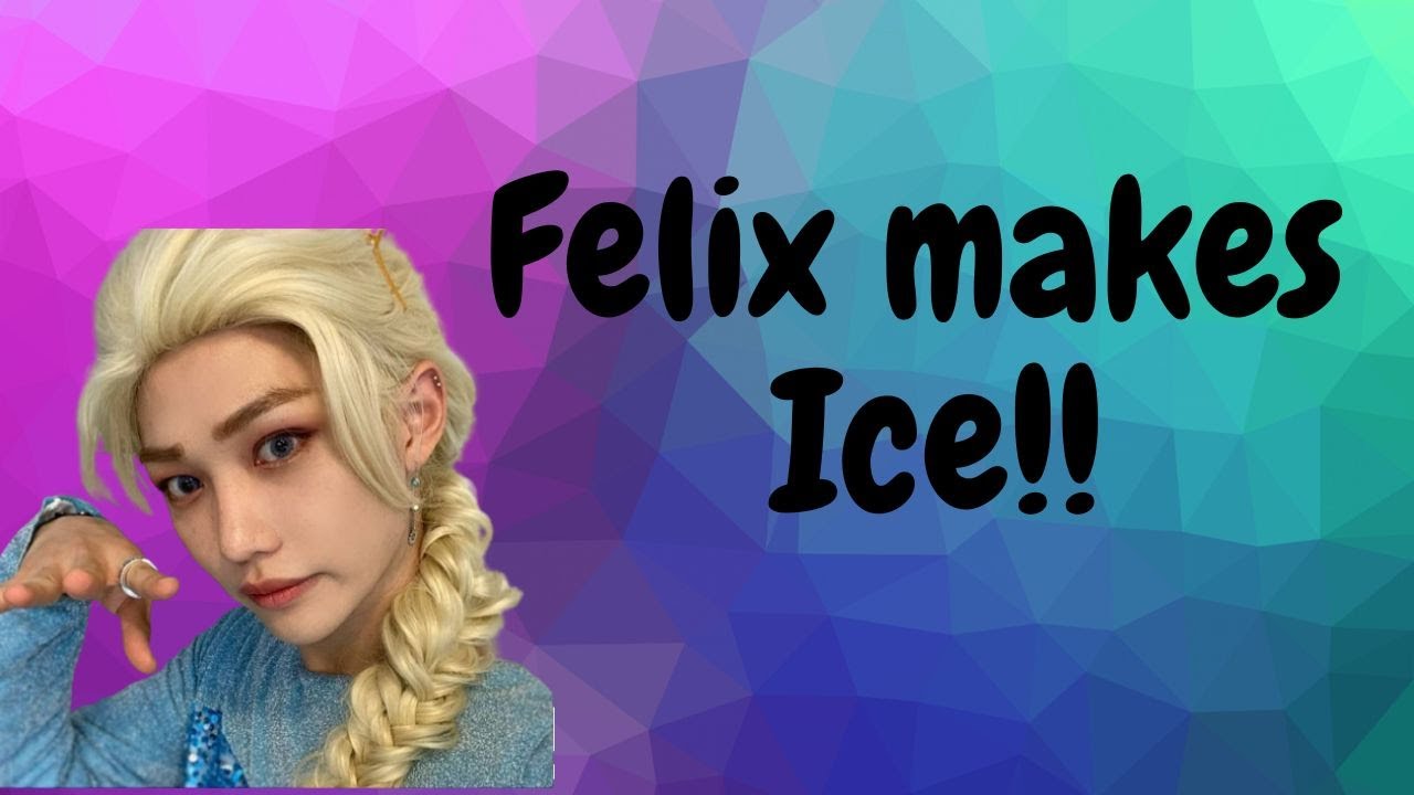 Snow Ice and Felix #straykids #felix #elsa - YouTube